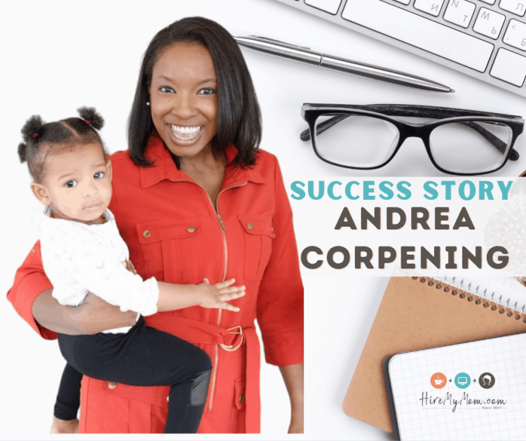 HireMyMom Success Story: Andrea Corpening – Hire My Mom