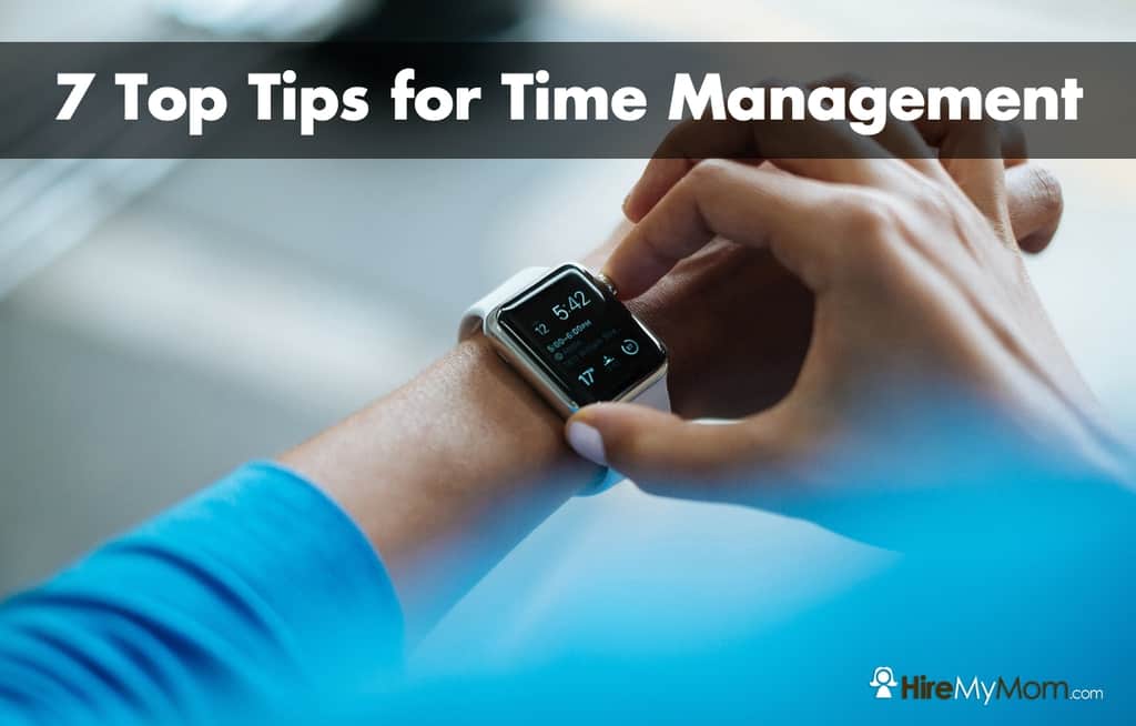 7 Top Tips For Time Management 7-top-tips-for-time-management